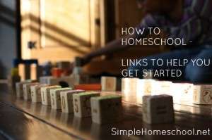 How to homeschool: Links to help you get started - Simple Homeschool