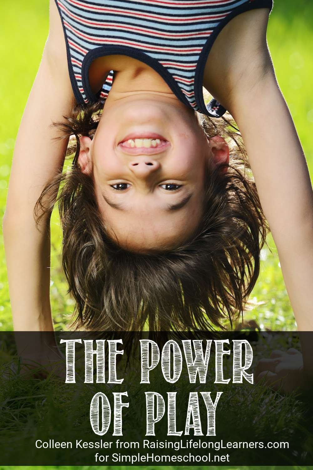 The Power of Play from Toddlers to Teens - Simple Homeschool